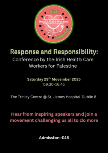 Response and Responsibility: Irish Health Care Workers for Palestine ...